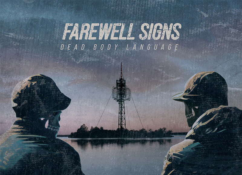 Farewell Signs - Band - AWAY FROM LIFE