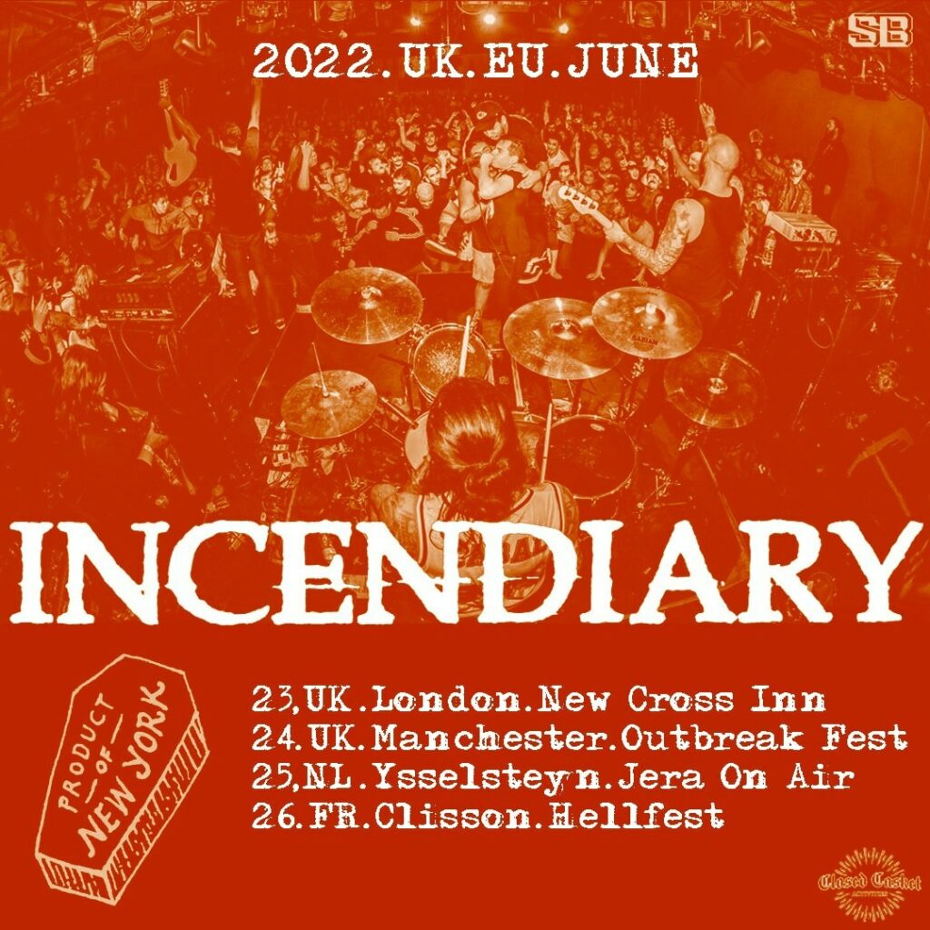 INCENDIARY kommen im Sommer für 4 Shows nach Europa - AWAY FROM LIFE